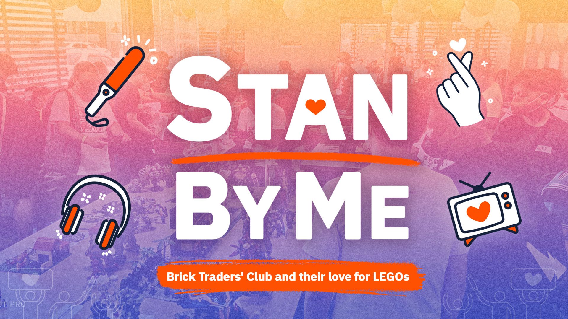 Stan by Me: Brick Traders' Club and their love for LEGOs